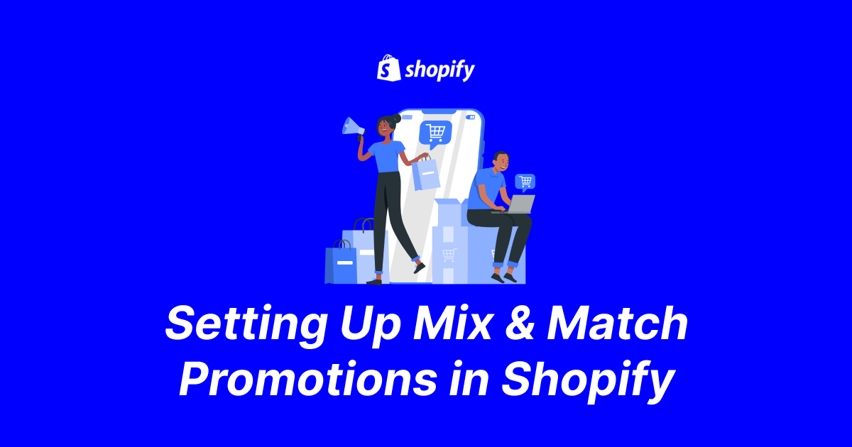 How to Set Up Mix & Match Promotions on Shopify - amai